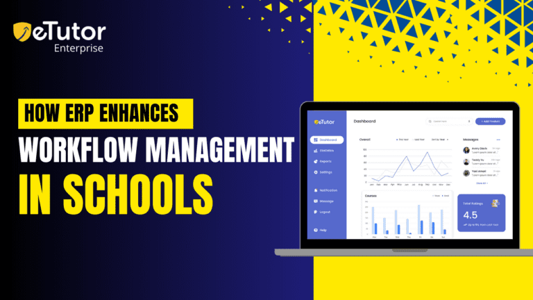 How ERP enhances workflow management in schools