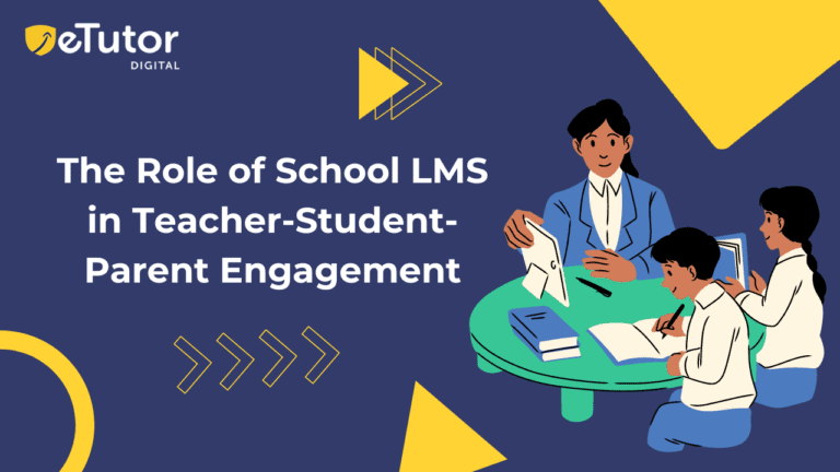The Role of School LMS in Teacher-Student-Parent Engagement